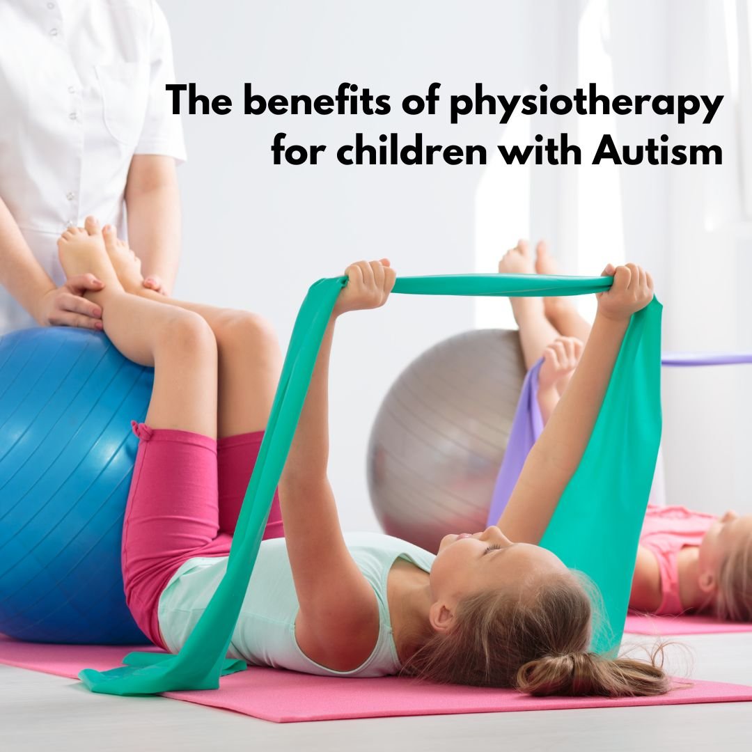 The benefits of physiotherapy for children with Autism - KidsFirst